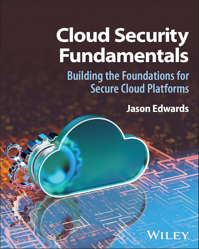 "Cloud Security Fundamentals: Building the Foundations for Secure Cloud ...
